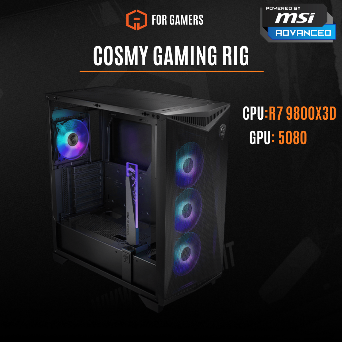 COSMY GAMING RIG 9800X3D - RTX 5080 POWERD BY MSI – Gaming Art Monopoli